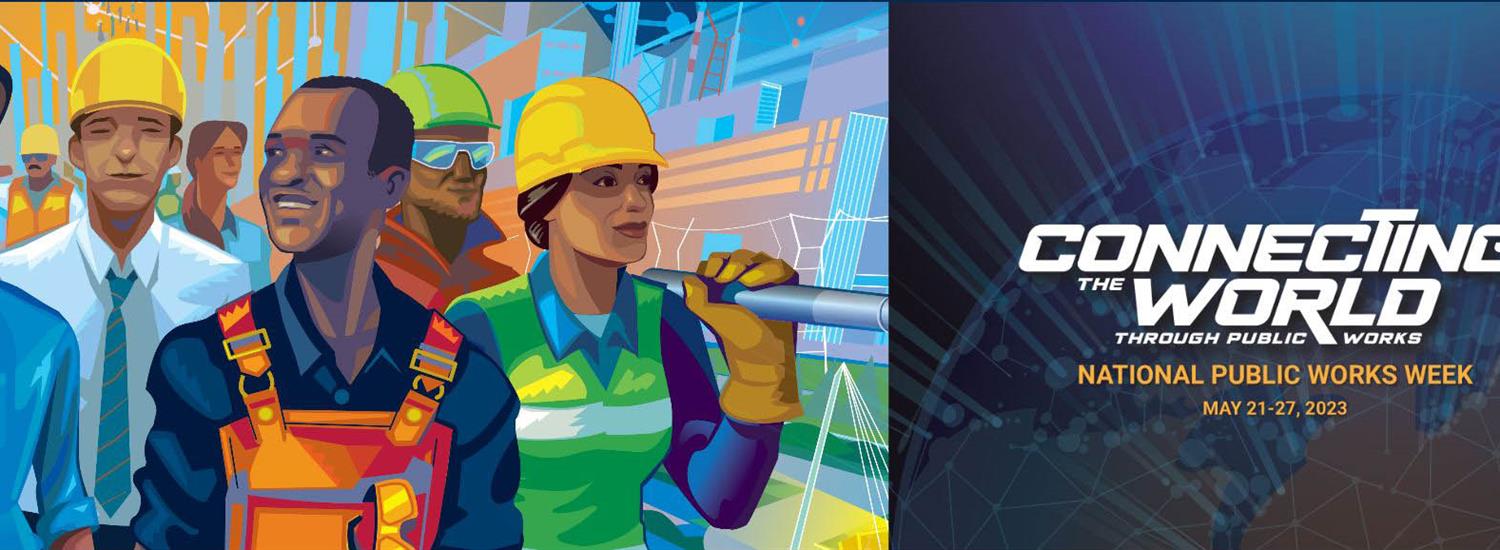 National Public Works Week